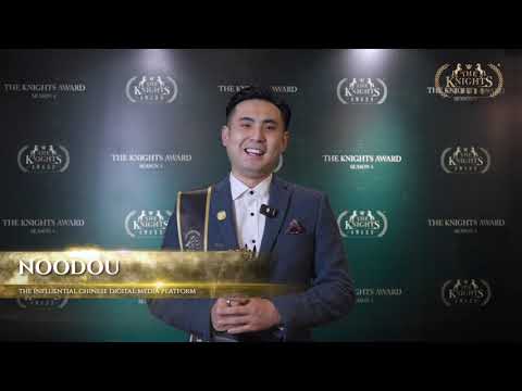 The Knights Award S4 NOODOU - The Influential Chinese Digital Media Platform