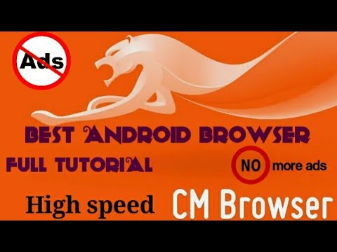 ||CM browser-Best Android Browser||High Download Speed||Ad Blocker ...