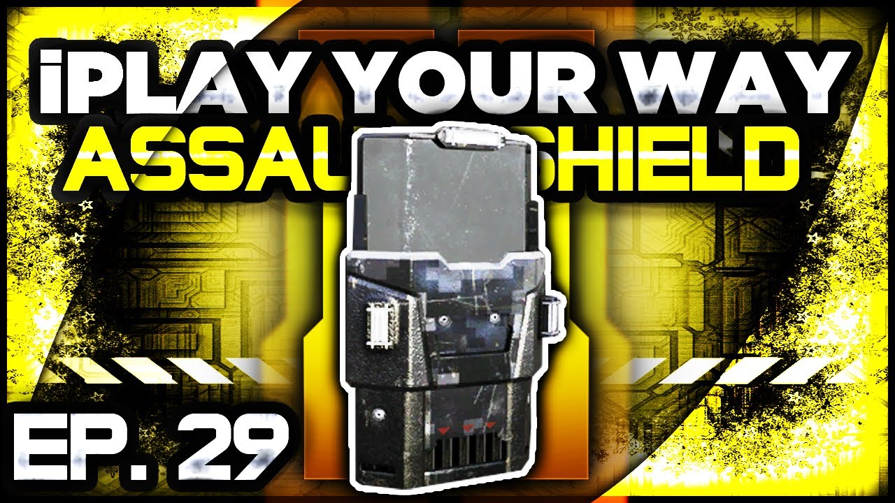 BO2 | iPlay Your Way: Assault Shield & RPG - EP. 29 (Call of Duty ...