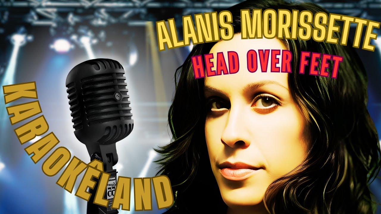Alanis Morissette - Head Over Feet - YouTube