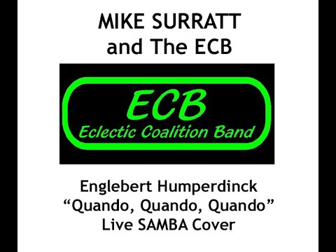 Englebert Humperdinck QUANDO QUANDO QUANDO "Live" Samba Cover by Mike ...
