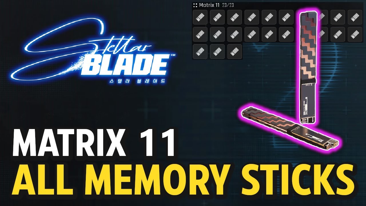 Stellar Blade - Matrix 11 - All Memory Stick Locations - YouTube
