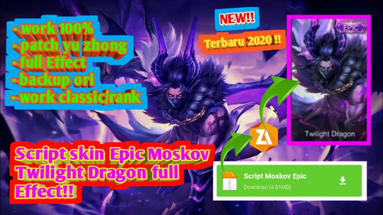 UPDATE!! SCRIPT SKIN EPIC MOSKOV TWILIGHT DRAGON FULL EFFECT!!! patch ...