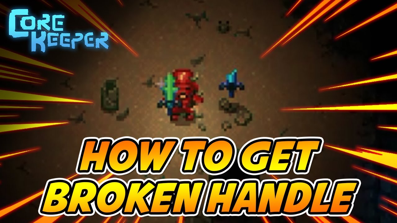 CORE KEEPER: HOW TO GET BROKEN HANDLE FOR RUNE SONG LEGENDARY SWORD ...