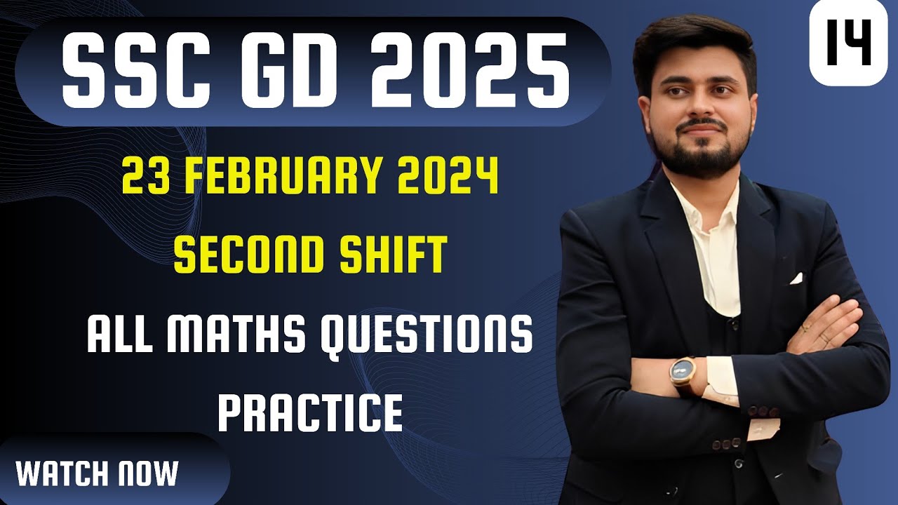 SSC GD 2025, 23 Feb 2024, Second Shift/ Maths Question Practice by ...