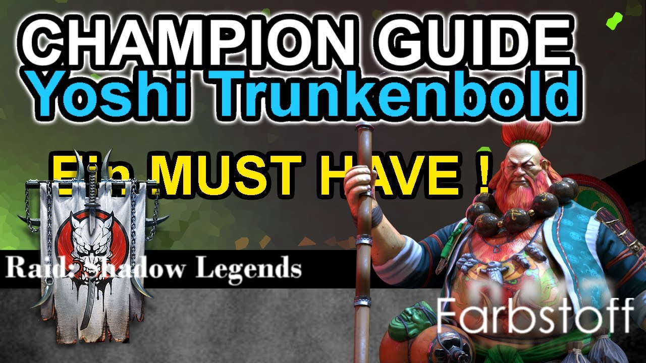 Raid: Shadow Legends - Champion Guide - Yoshi Trunkenbold - YouTube