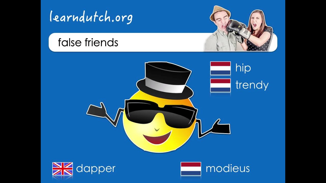 False Friends - Dutch/English: dapper vs dapper ! - YouTube