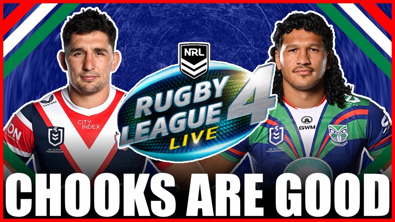 The Sydney Roosters Pump the NZ Warriors On RLL4 🔥 (NRL Round 10) - YouTube