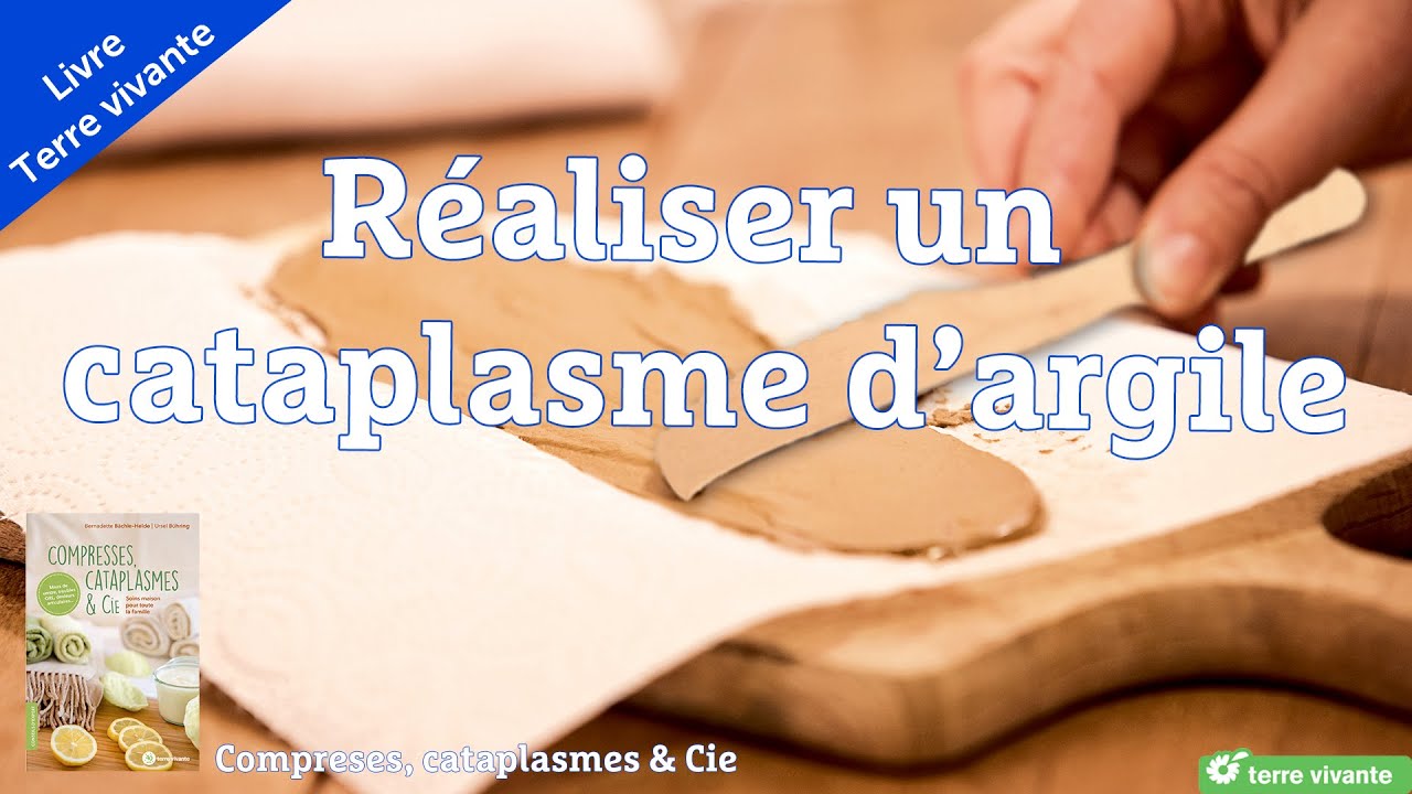 Réaliser un cataplasme d'argile verte - Compresses, cataplasmes & Cie ...