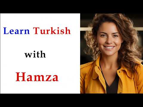Türkçe Konuşma Pratiği - Türkçe Öğreniyorum - Learn Turkish with Hamza  Bir Macera Tırmanış Hikayesi