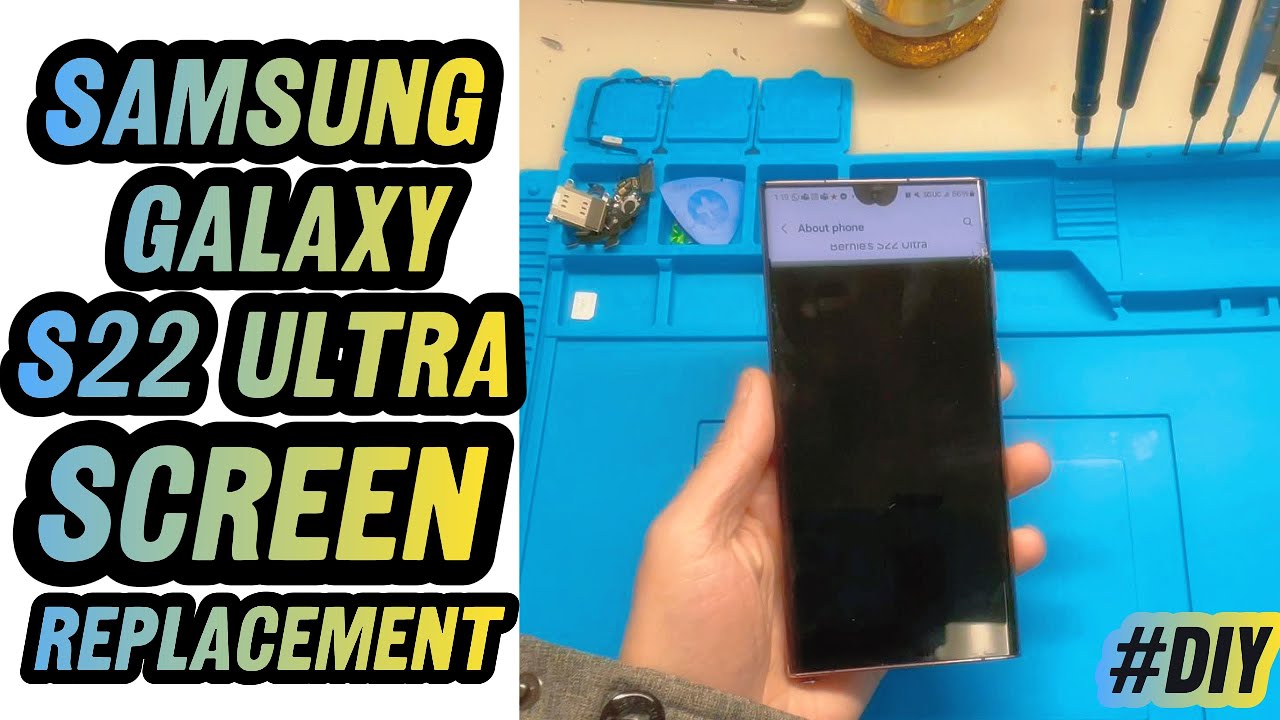 Samsung Galaxy S22 Ultra Cracked Screen Replacement | Full Display DIY ...