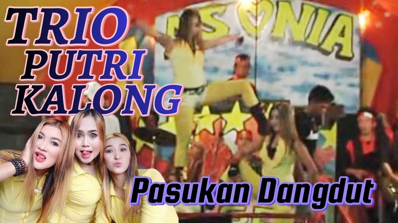 Pasukan Dangdut TRIO PUTRI KALONG Musik Asonia Gehger Muda Live Bojong ...