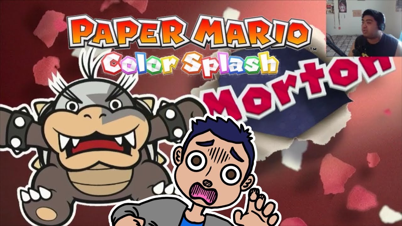 Shake Things Up, Morton | Paper Mario: Color Splash - YouTube