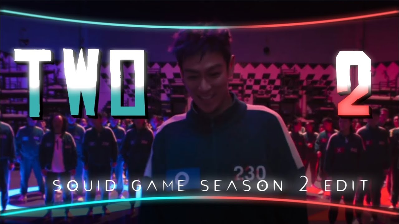 bbno$-two | squid game s2 [EDIT] - YouTube