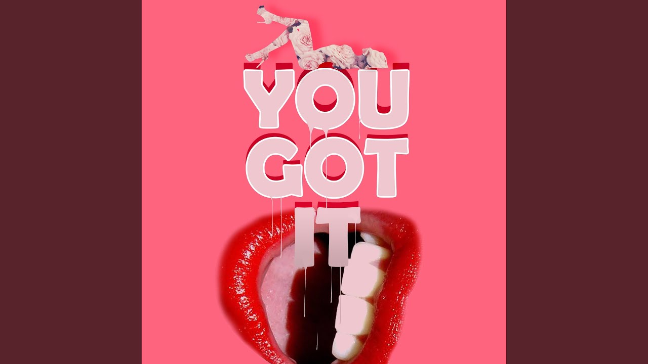 You Got It - YouTube