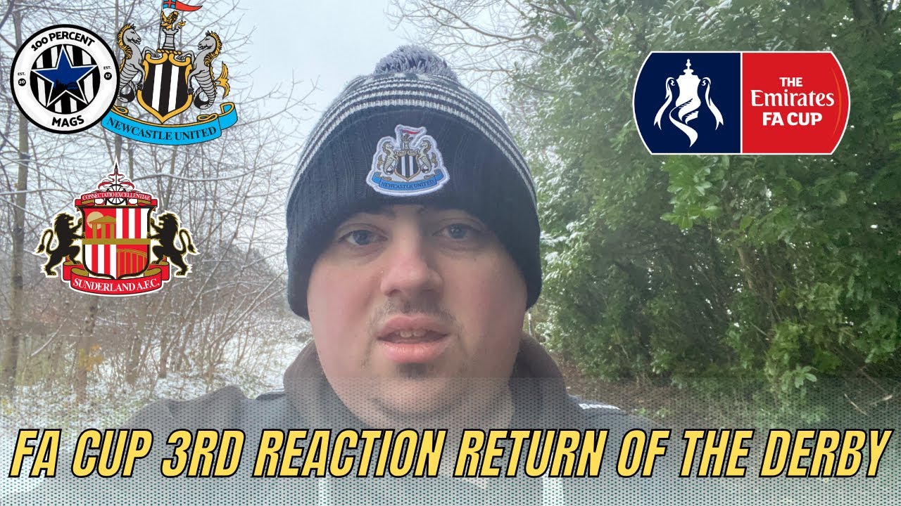 NEWCASTLE BAG SUNDERLAND AWAY! : FA CUP 3RD ROUND DRAW REACTION! - YouTube