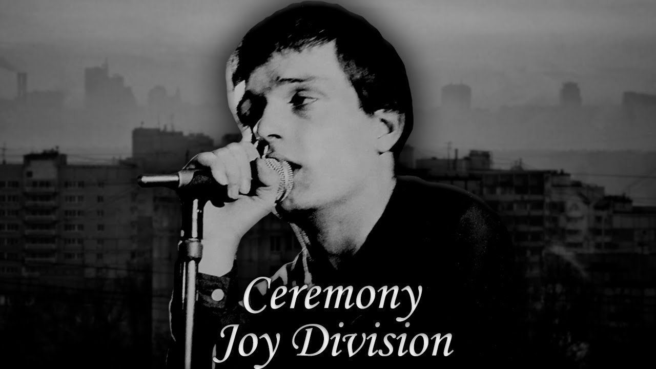 Joy Division - Ceremony - Русский Перевод - YouTube