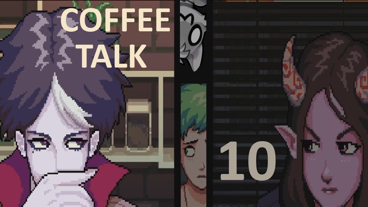 "Coffee Talk" - Indie Game: Episode 10 | Stakes aren't Blunt but ...
