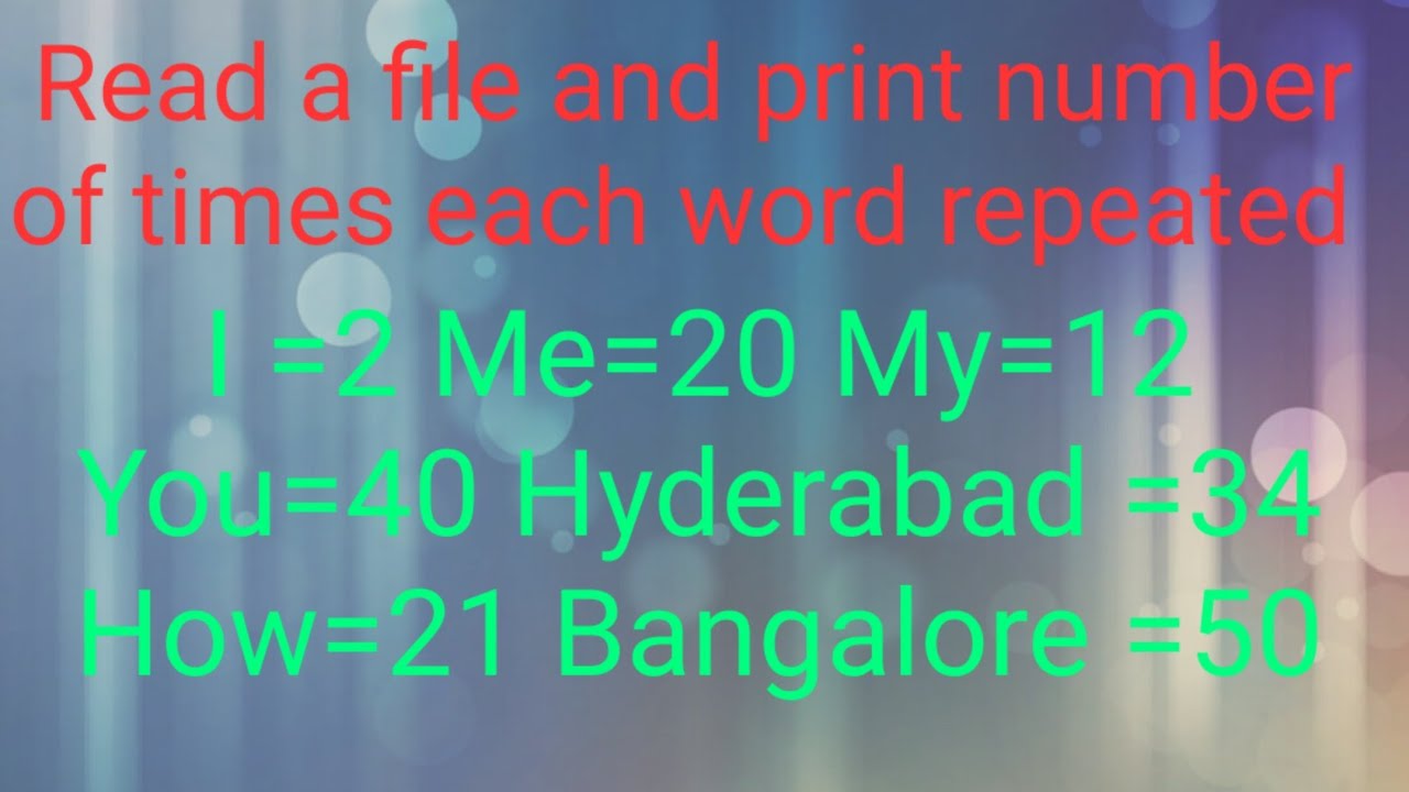Printing words no of times repeated in file in java - YouTube