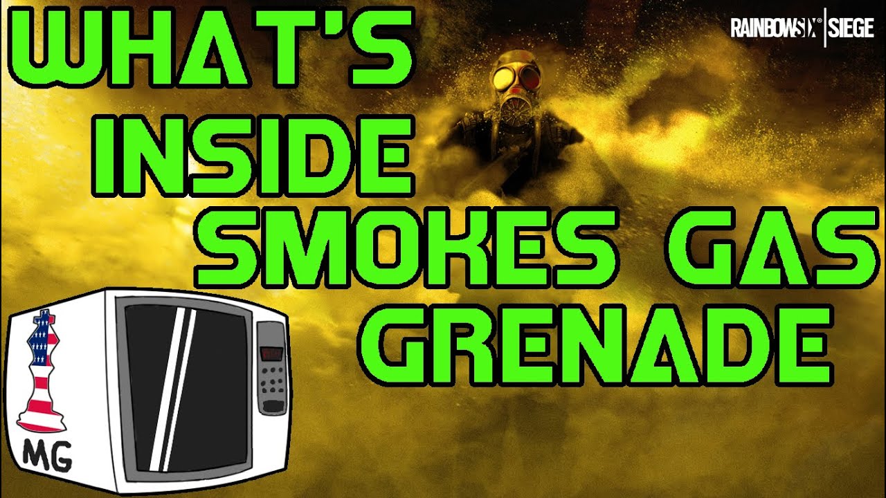 What's Inside Smokes Gas Grenade? - Rainbow Six Siege - YouTube