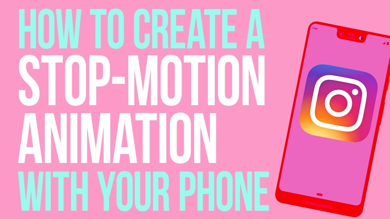 How to Create a Stop-Motion Animation with Your Phone - YouTube