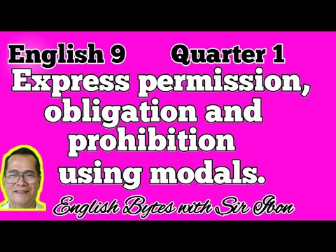 EXPRESS PERMISSION, OBLIGATION, AND PROHIBITION USING MODALS / English ...