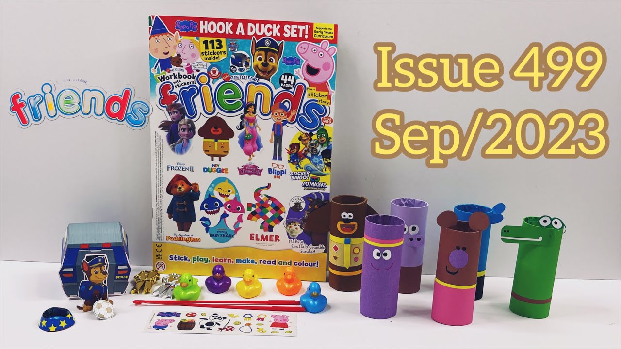 Friends magazine , issue 499, Sep/2023, with Peppa pig hook a duck set ...