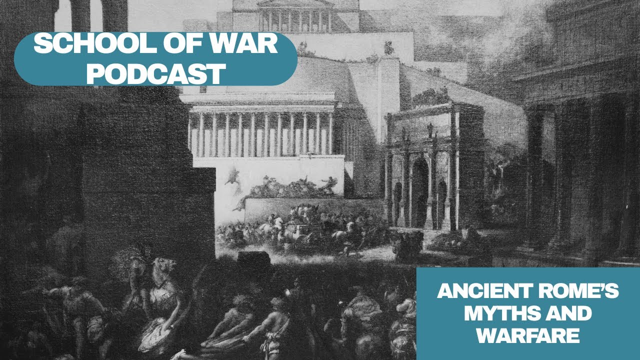 Ep 250: Jeremy Armstrong on Ancient Rome’s Myths and Warfare - YouTube