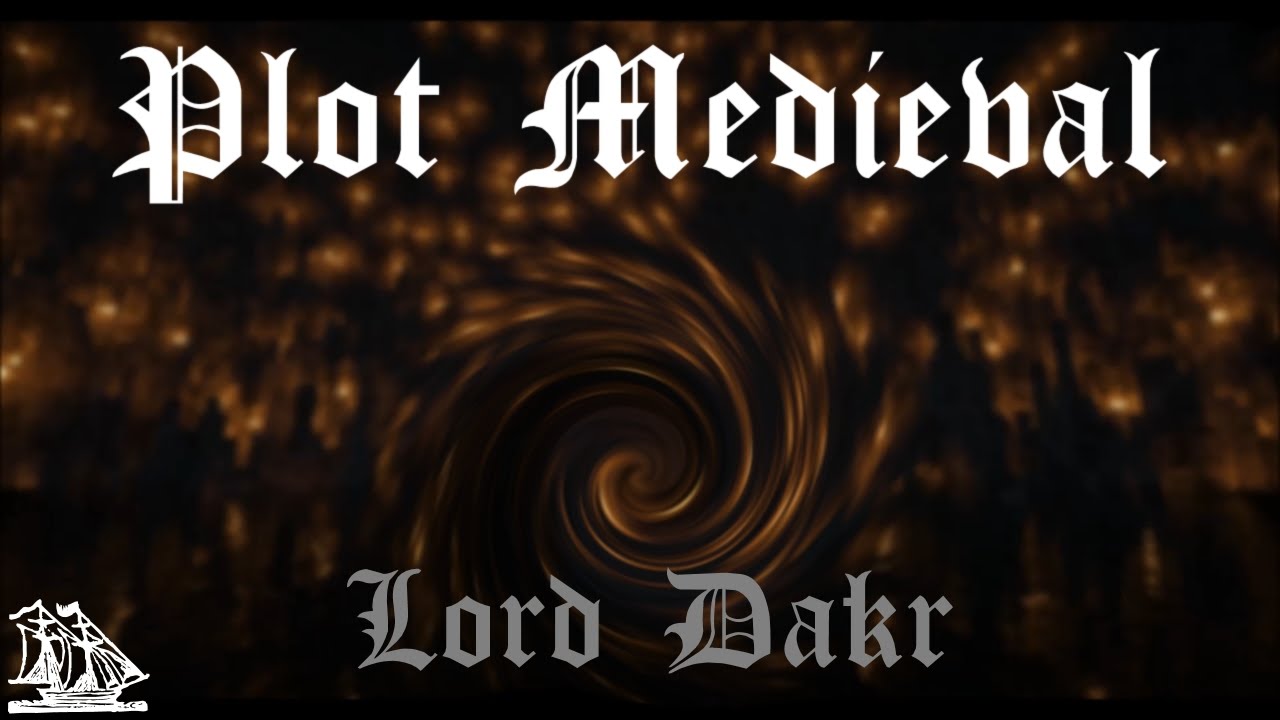 Plot Medieval Lord Dakr server - YouTube