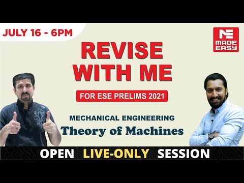 Revise With ME | ESE Prelims 2021 | Theory of Machine | ME | by Amit Kakkar Sir & Ravinder Sir