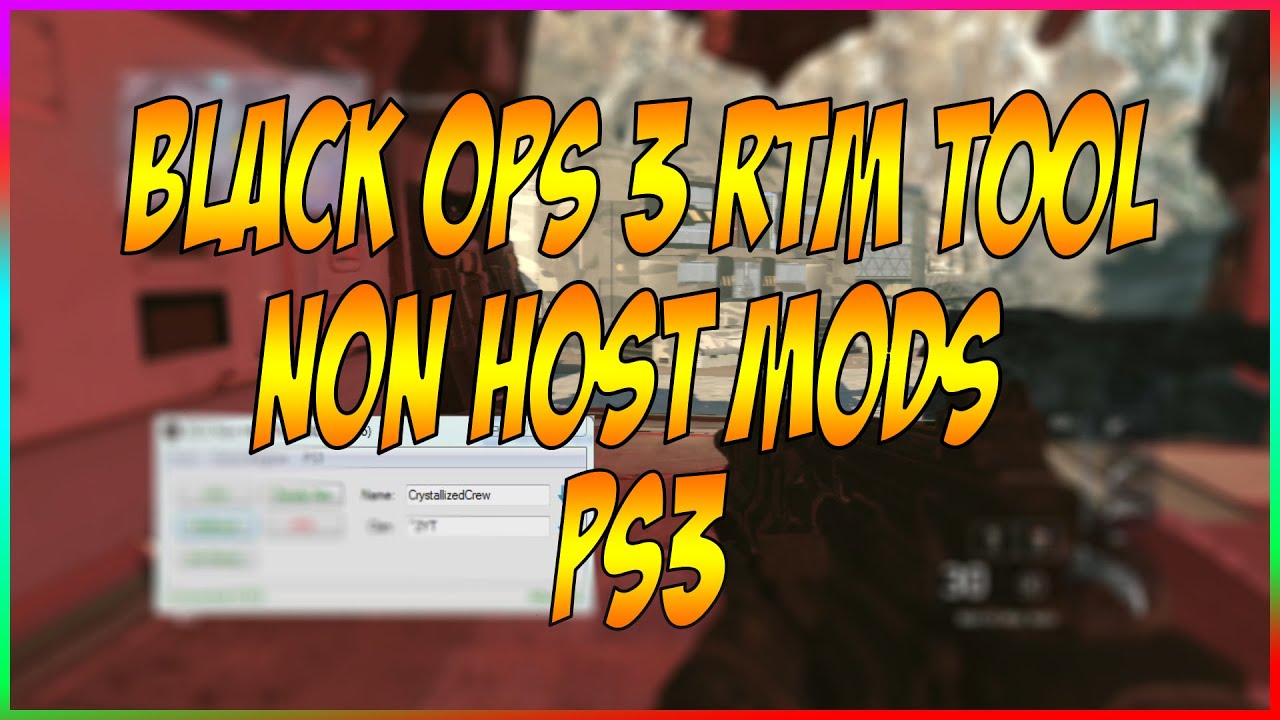 Black Ops 3 Non Host Mods RTM Tool PS3 - YouTube