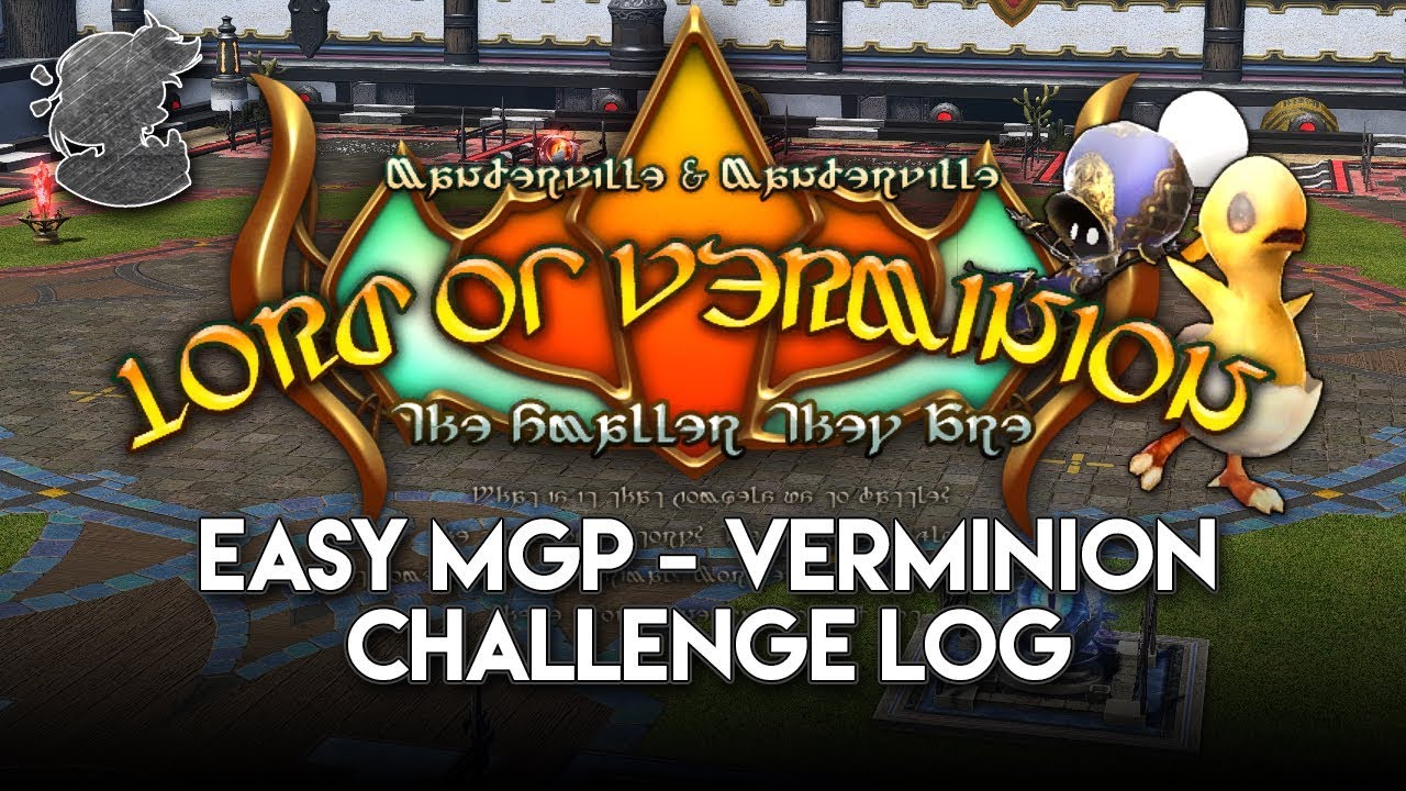 Easy MGP - Lord of Verminion Challenge Log (Tutorial) | FFXIV - YouTube