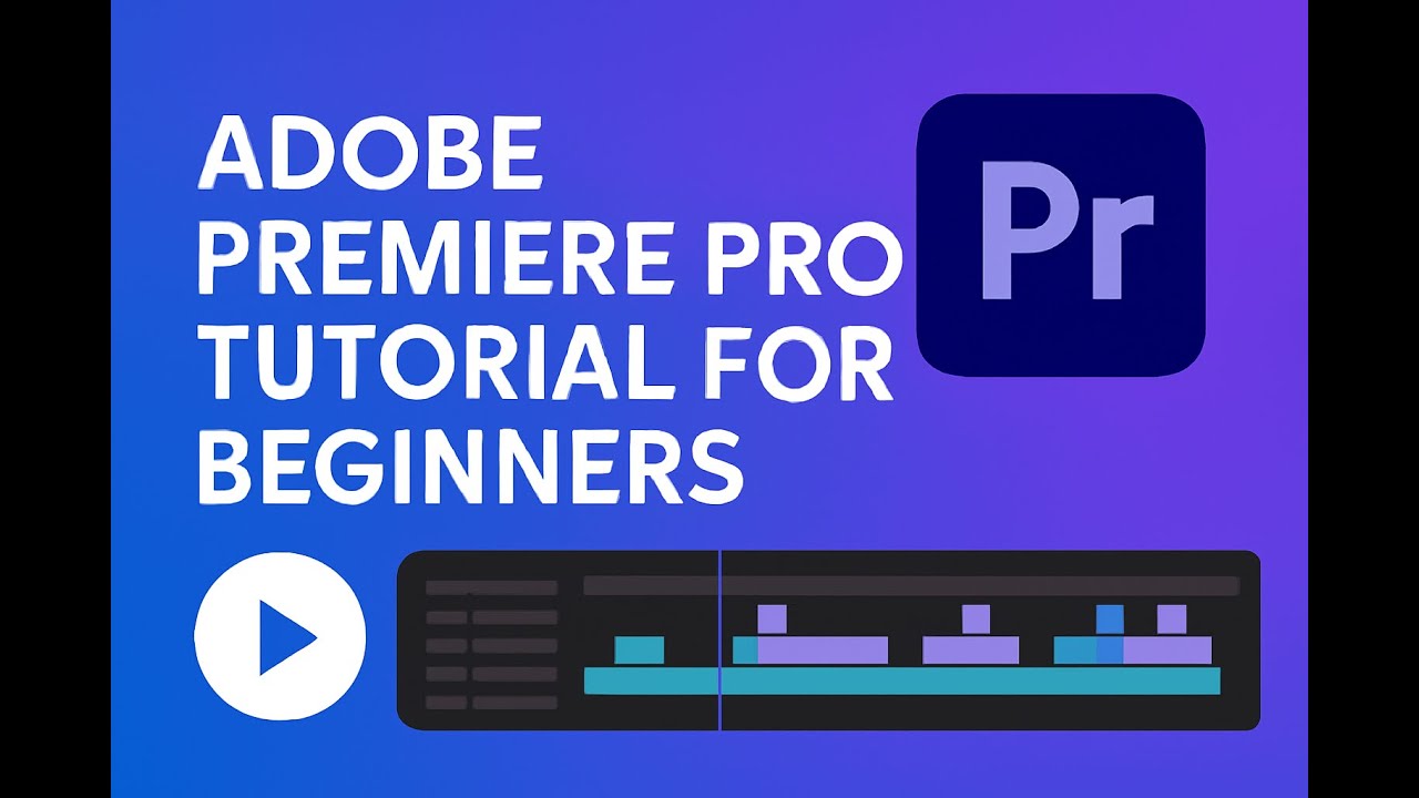 Adobe Premiere Pro Tutorial for Beginners | Learn Video Editing - YouTube