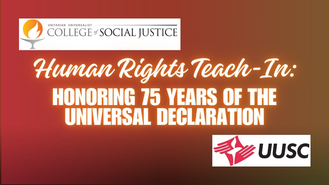 Human Rights Teach-In: Honoring 75 Years of the Universal Declaration ...