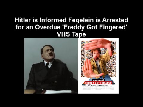 Hitler is Informed Fegelein is Arrested for an Overdue 'Freddy Got ...