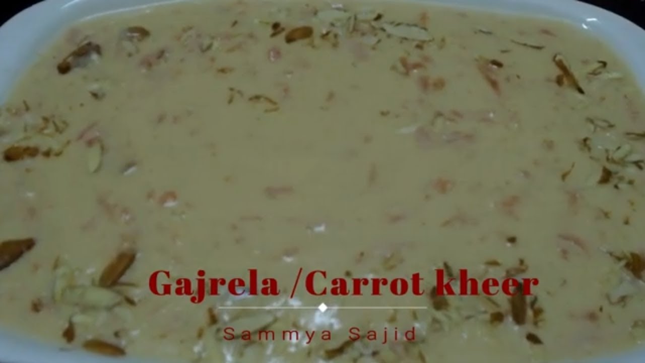 Gajrela Recipe/ How to make Perfect Gajrela Recipe/گجریلہ/Gajar ki ...