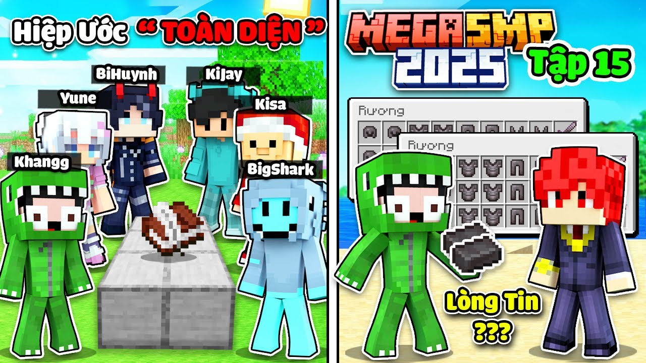 MINECRAFT MEGA SMP 2025 * TẬP 15 | KHANGG BĂNG "CHÓ ĐIÊN" LIÊN MINH ...