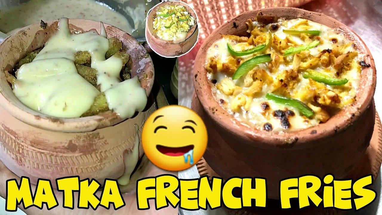 Matka Fries Full Loaded With Cheese 🤤 | Unique French Fries | Sasta ...