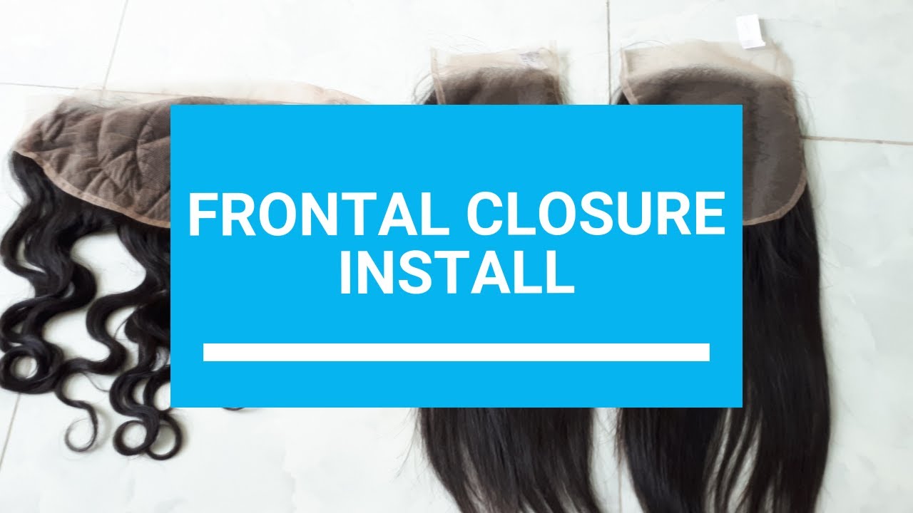 See How To Install Frontal Closure Easily - YouTube