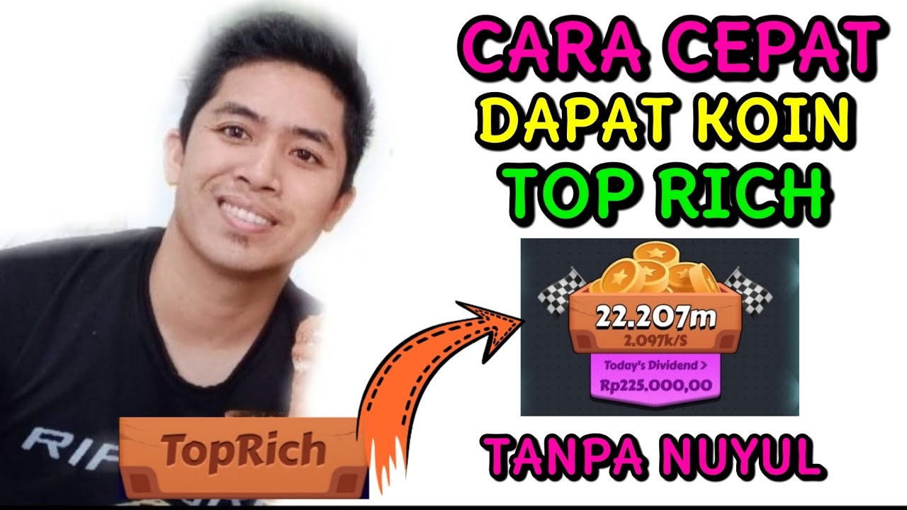 3 CARA CEPAT DAPAT KOIN DI TOP RICH - GAME PENGHASIL UANG 2021 - YouTube