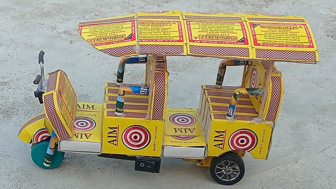 How to make AIM match box Tuk Tuk at home diy match box auto rickshaw ...
