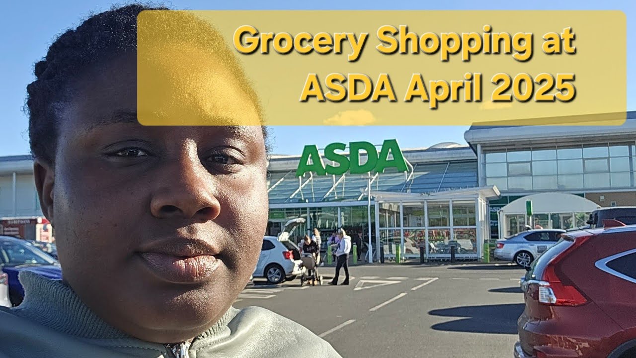 UK Living | Grocery Shopping at ASDA April 2025 #home #grocery #kitchen #groceryshopping # ...