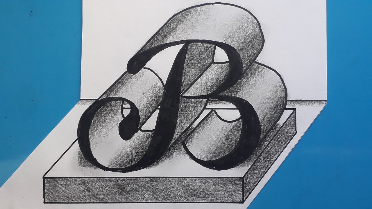 3d Drawing Letter B On Flat Paper / How To Write Art For Beginners With ...
