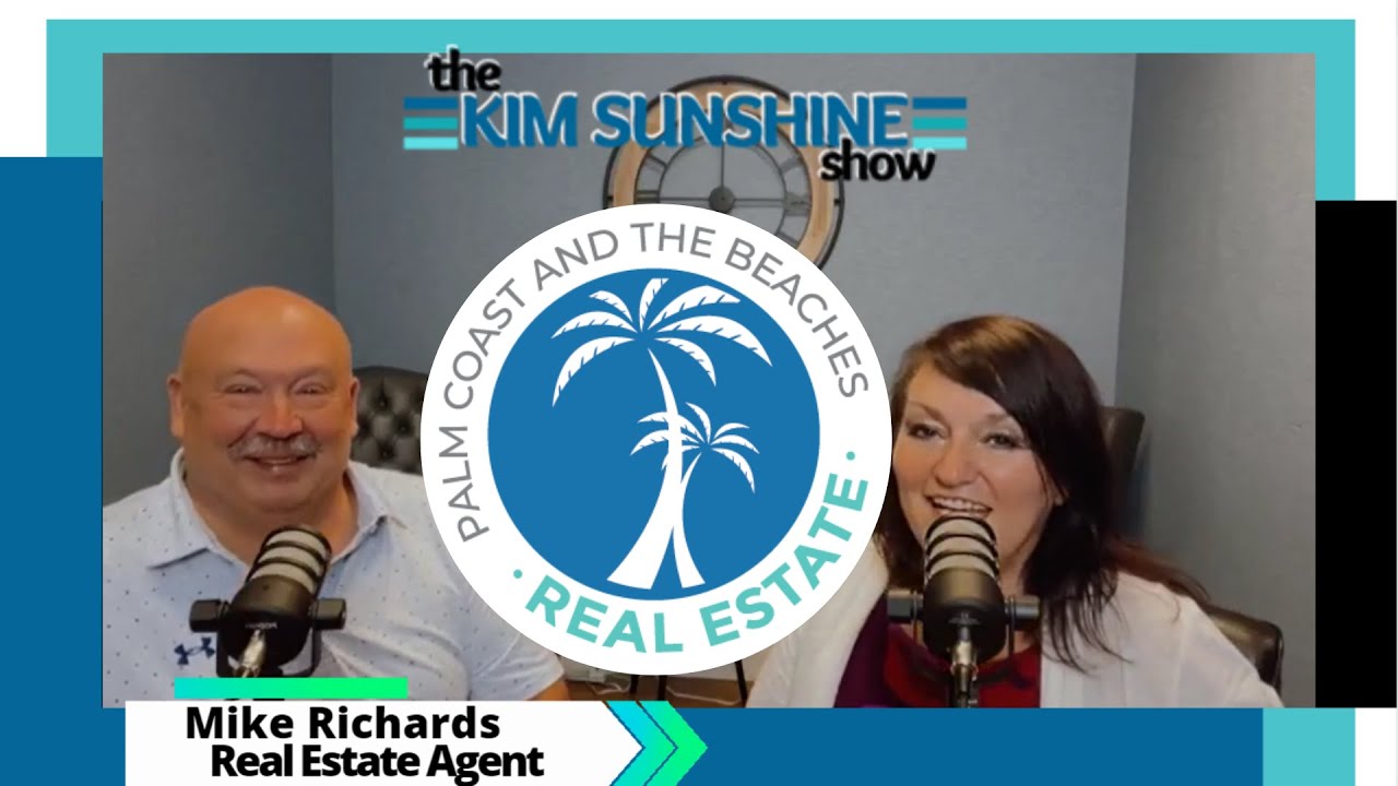 "the Kim Sunshine show" Talks with Real Estate Agent Mike Richards ...