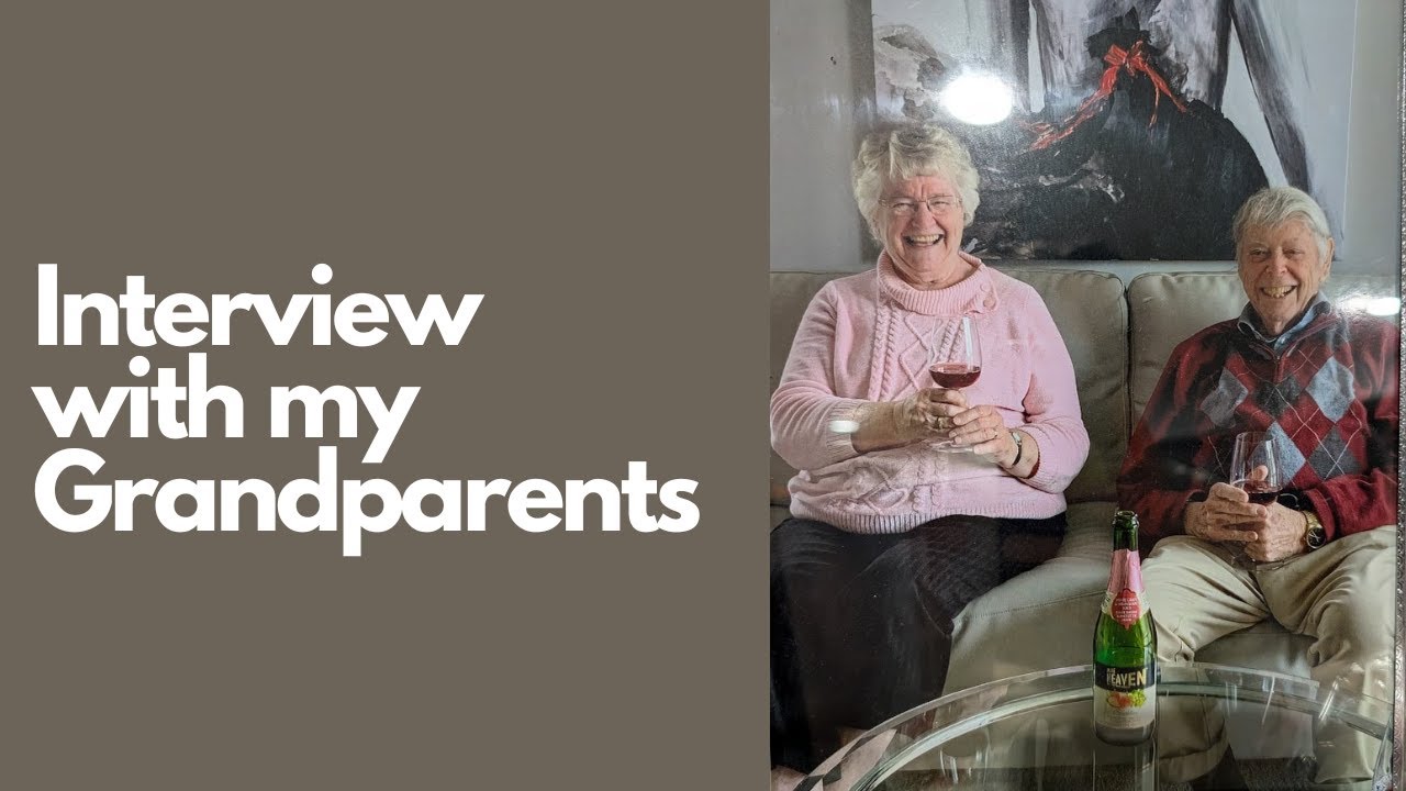 Interview with my Grandparents - YouTube