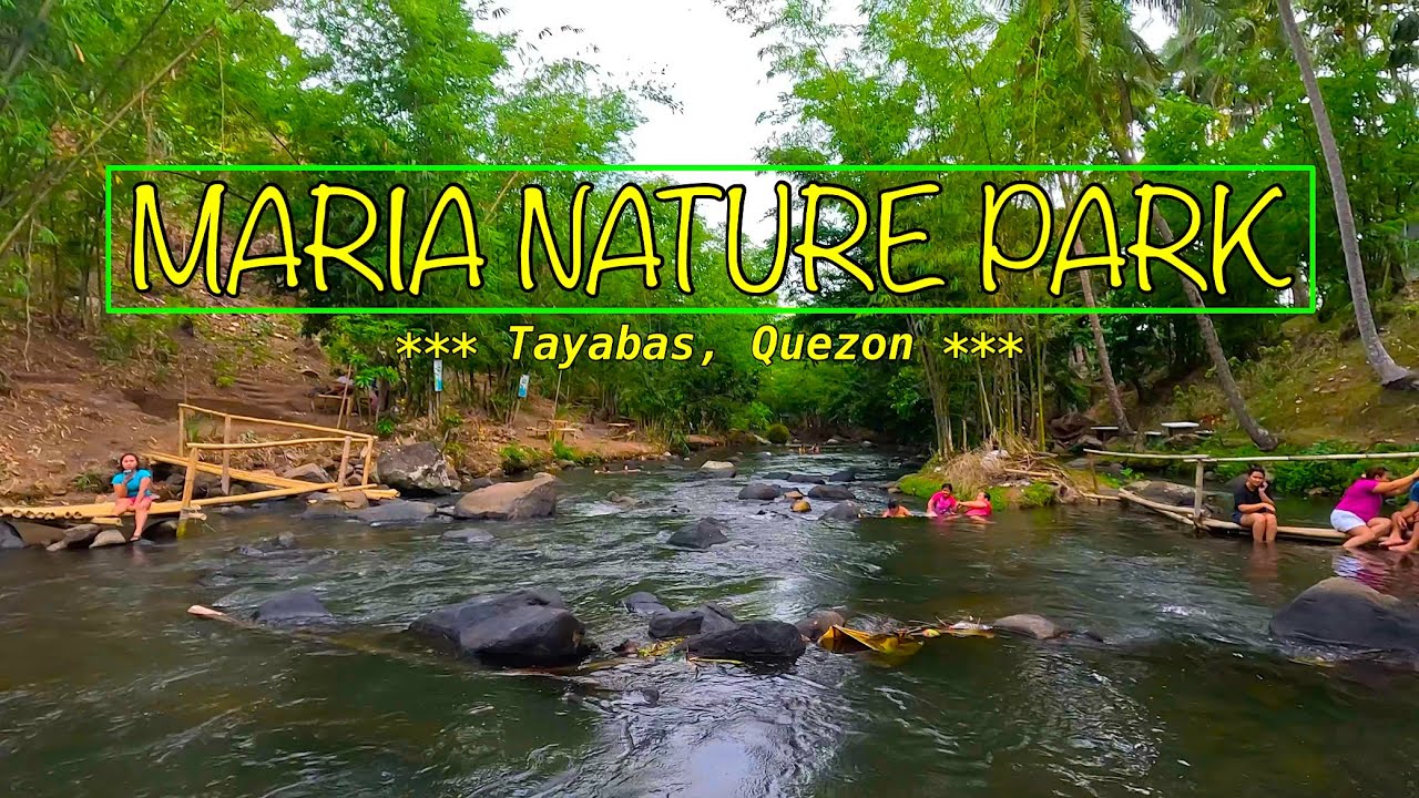 Maria Nature Park sa Tayabas City Quezon Phillippines | Richard Cabile ...
