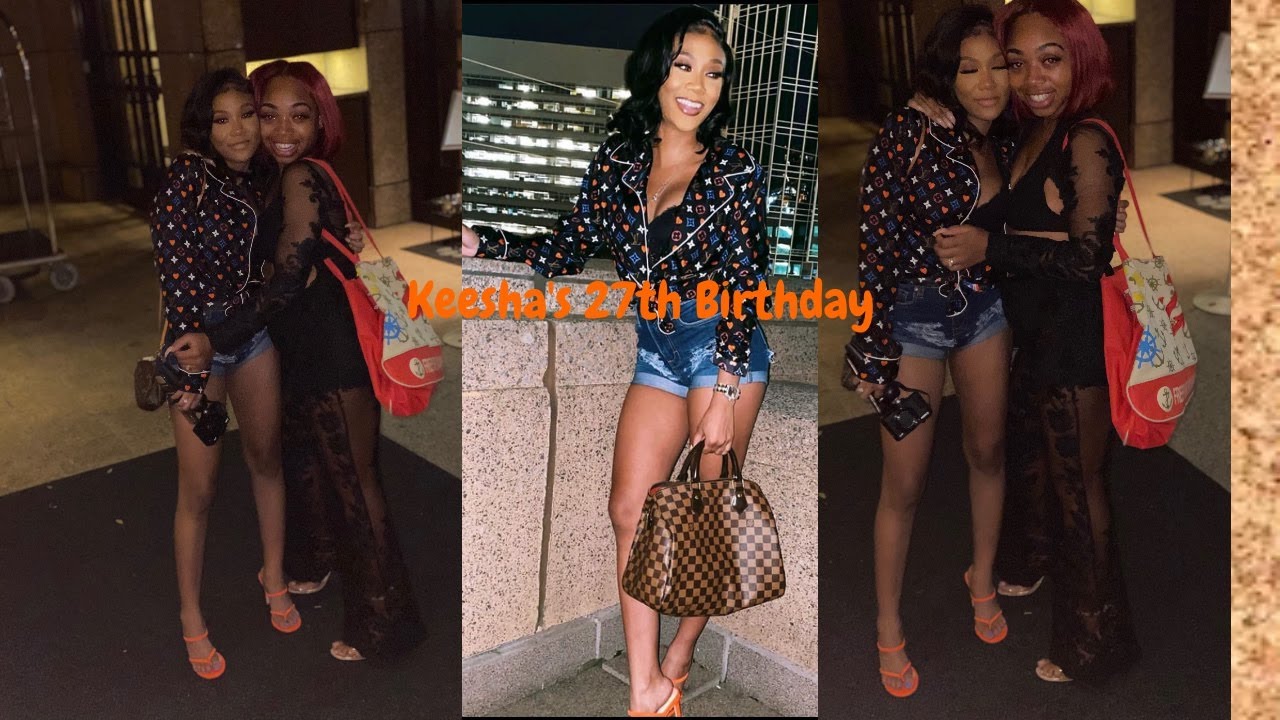 KEESHA'S LIT 27TH BIRTHDAY!!! - YouTube