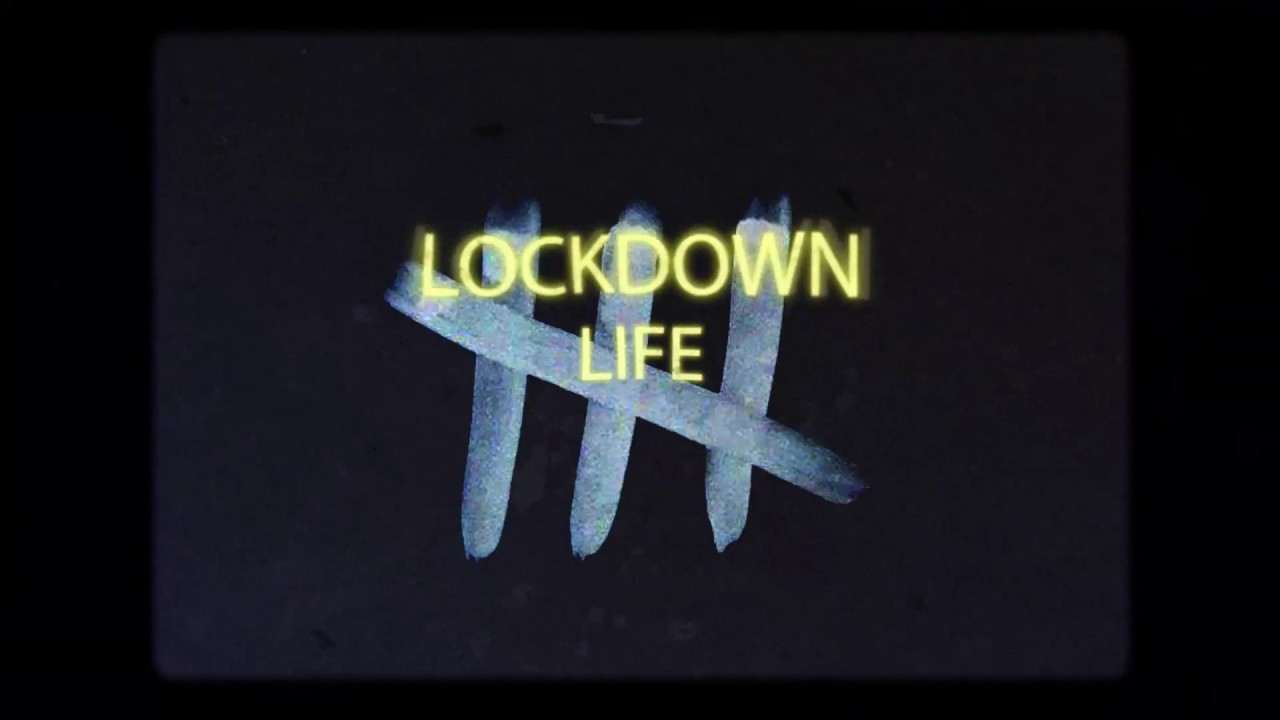 Lockdown Life 2020 - YouTube