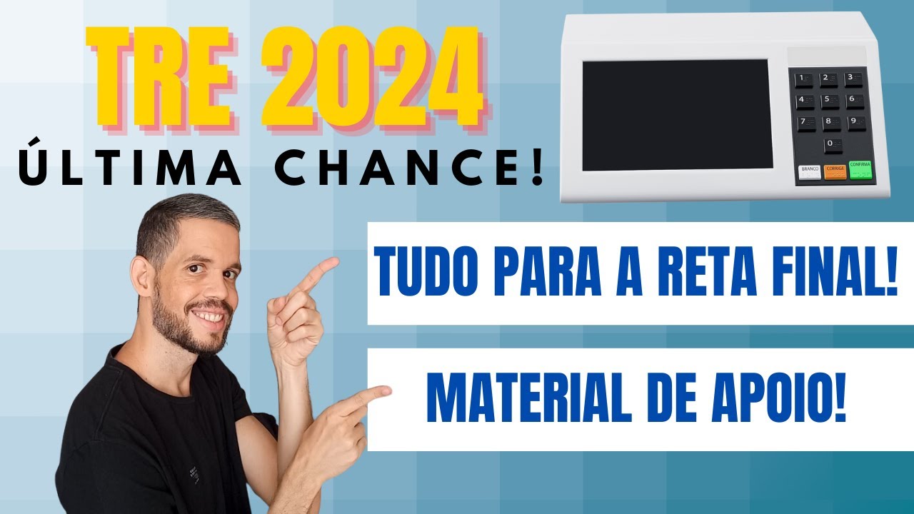 Reta Final TRE 2024: Estratégias e Foco para a Aprovação Como Técnico ...
