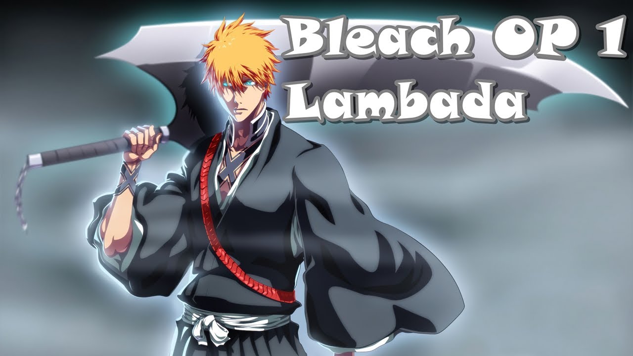Bleach Opening 01 - Asterisk (Versão Lambada) - YouTube